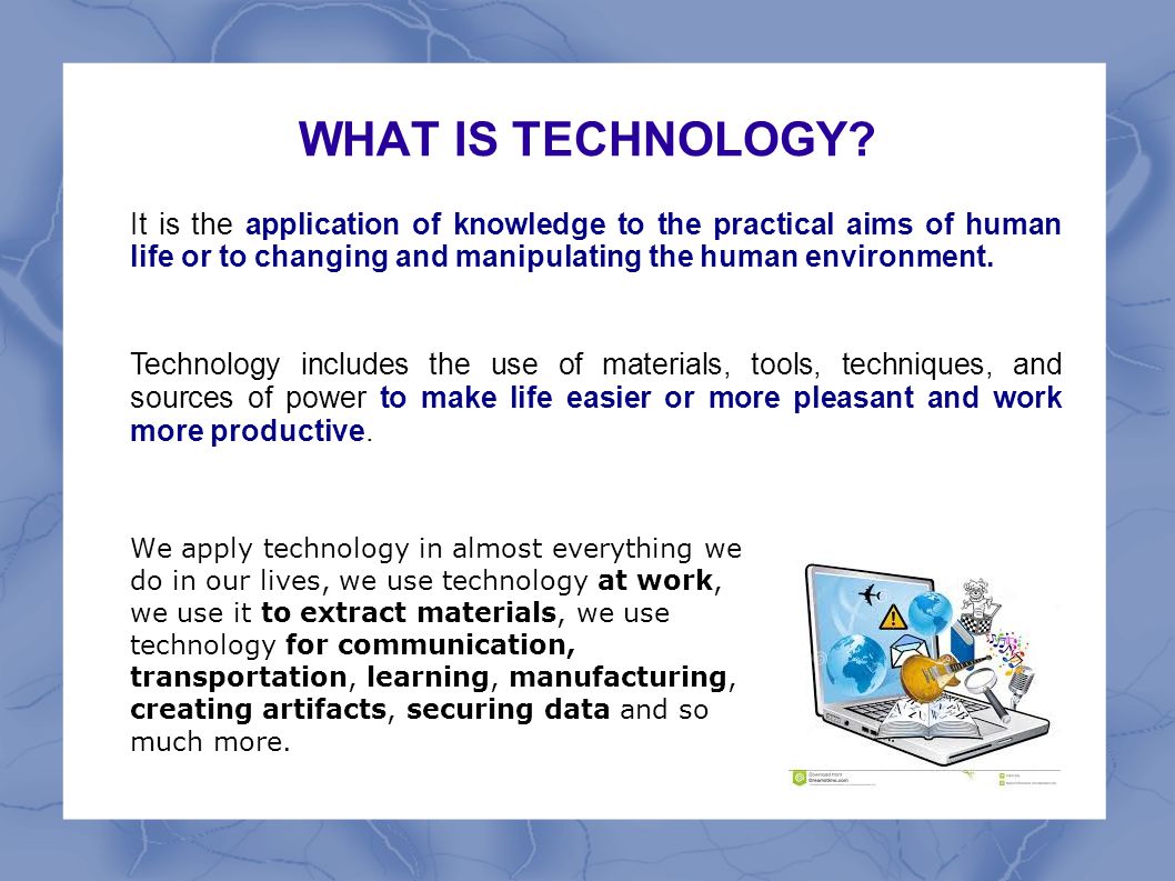 What is Technology – Dharmesh Savaliya